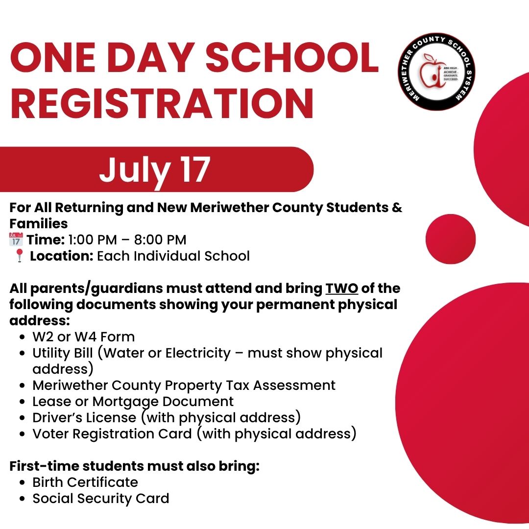 ONE DAY SCHOOL REGISTRATION – Meriwether County School System